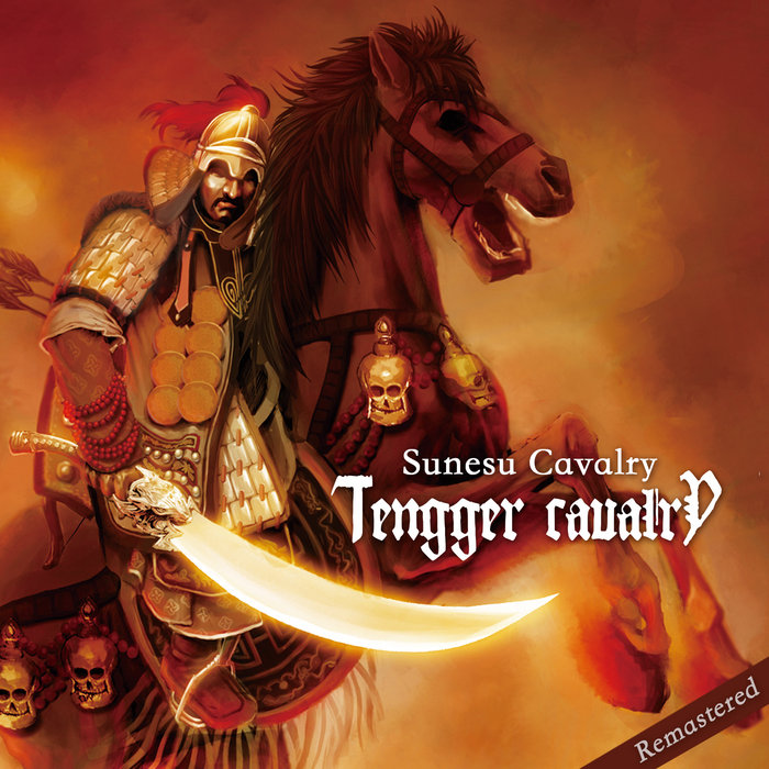 Sunesu Cavalry | Tengger Cavalry