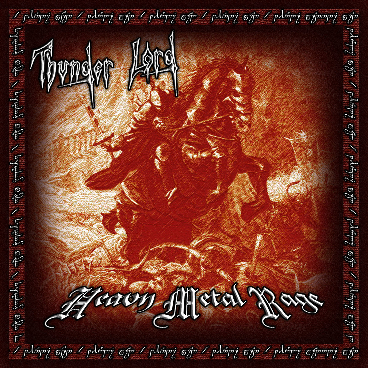 Heavy Metal Rage | Thunder Lord