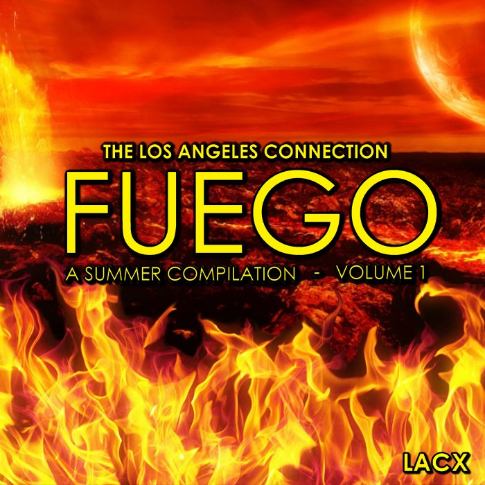 Fuego Vol 1 Compilation Lacx Lacx Music