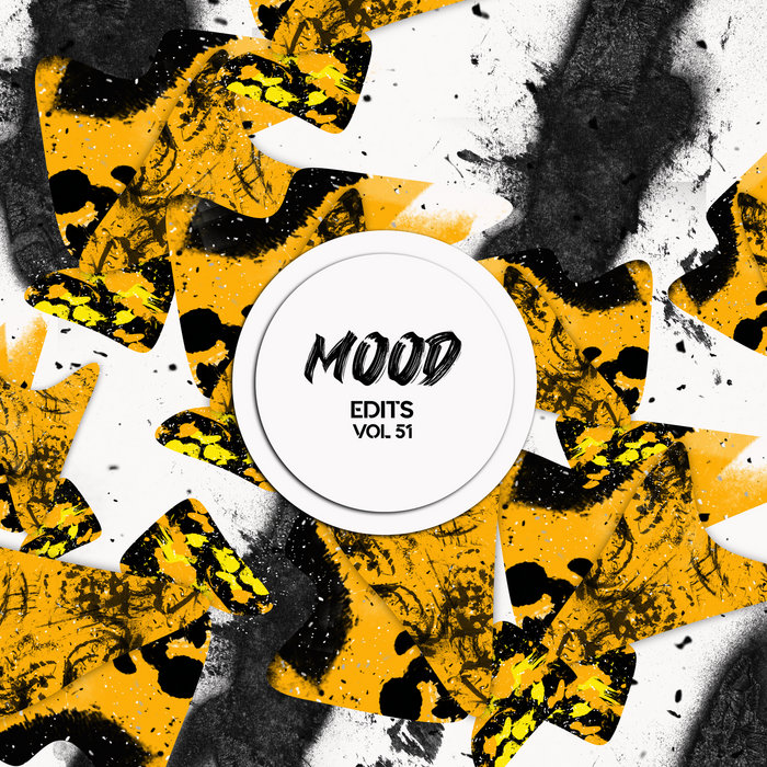 Mood Edits Vol. 51 | Mood Edits | MOOD CHILD
