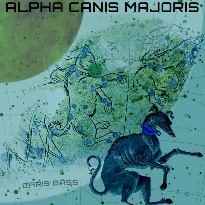 Alpha Canis Majoris | Chris Bass
