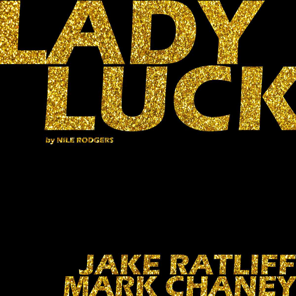 Lady Luck | Jake Ratliff