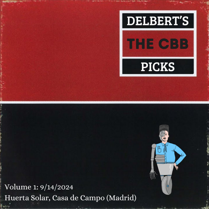 Delbert's Picks, vol. 1: 9/14/2024, Huerta Solar, Casa de Campo (Madrid ...