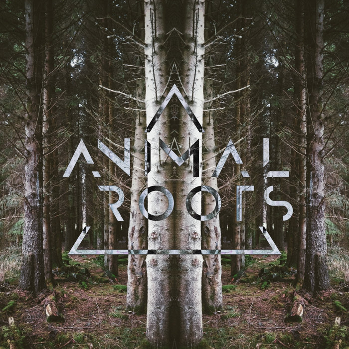 Animal Roots EP | Animal Roots