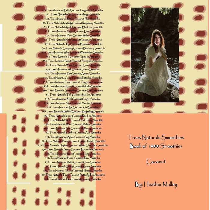 Trees Naturals Smoothies: Book of 1000 Smoothies: Coconut | Trees Naturals