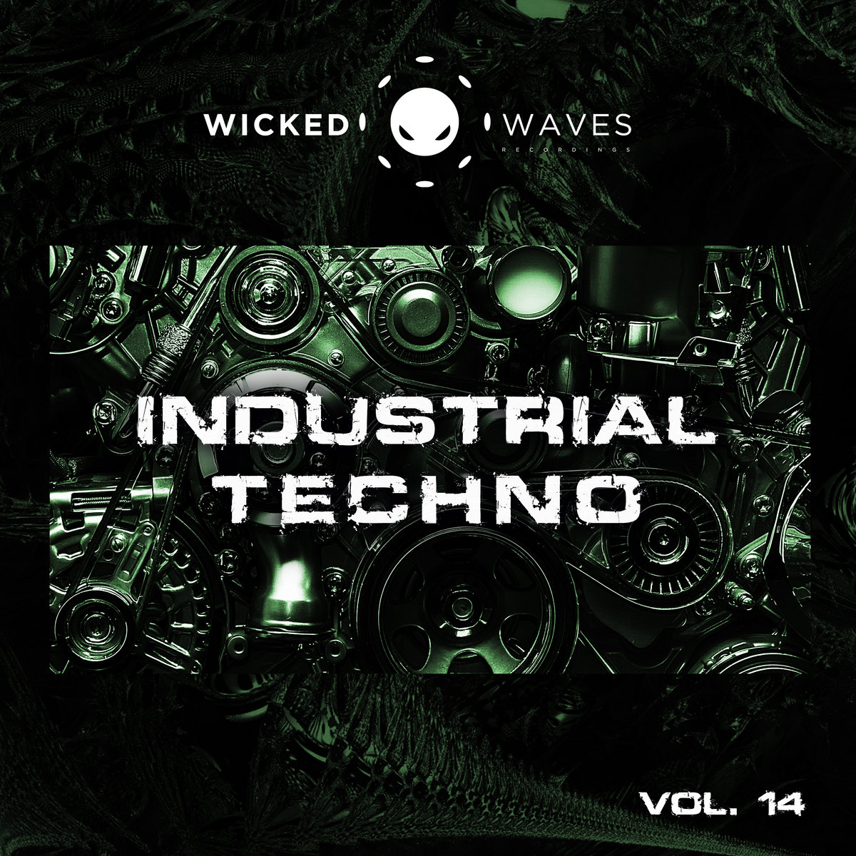 Industrial Techno Vol. 14 [Wicked Waves Recordings] | Various Artists ...