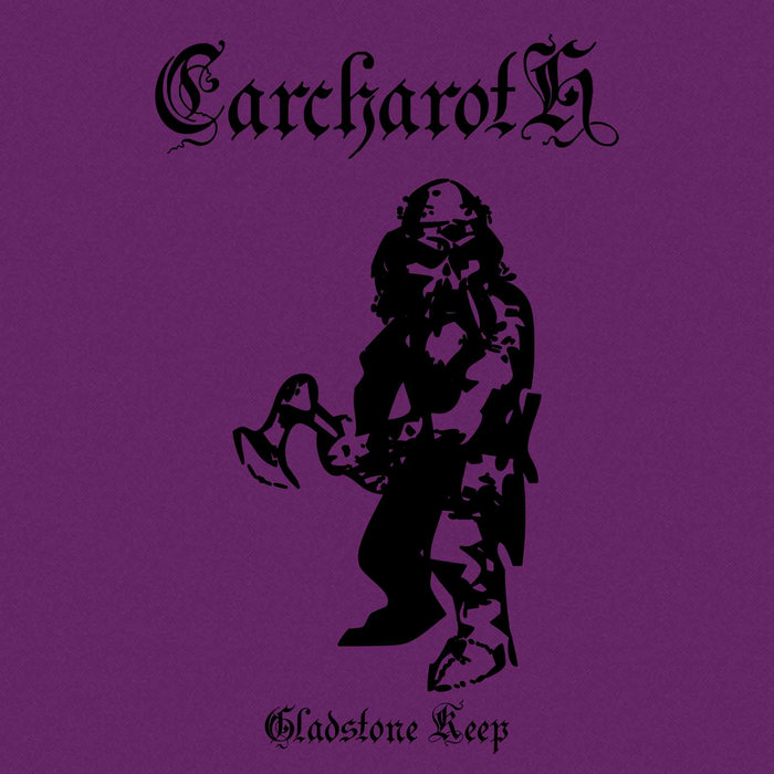 Gladstone Keep | Carcharoth | Dungeon Crawler Records