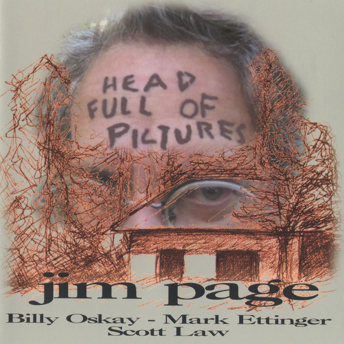 Head Full Of Pictures | Jim Page
