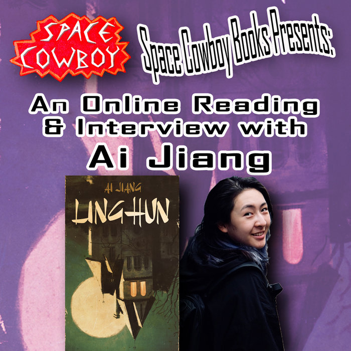 Interview & Reading with Ai Jiang 4-11-23 | Space Cowboy Books Presents ...