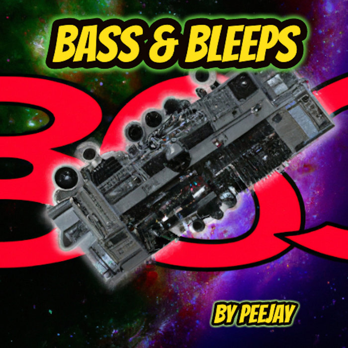 Bass & Bleeps EP | Peejay | PEEJAY