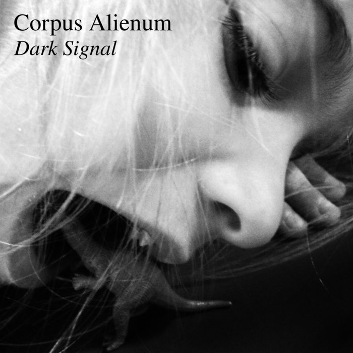 Dark Signal | Corpus Alienum