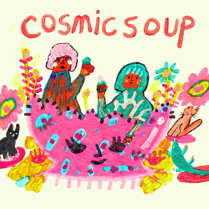 Cosmic Soup | Carly Fern