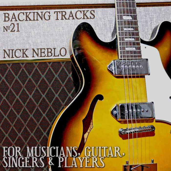 Guitar Backing Tracks for Musicians and Players NN21 | Nick Neblo ...