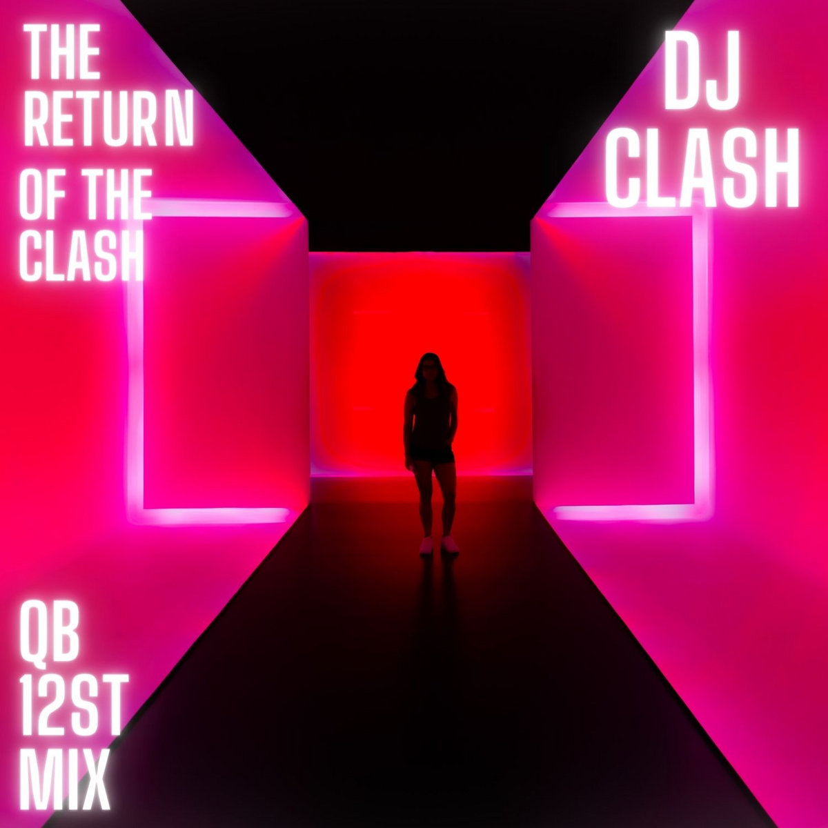 The Return of the Clash (Rework) | DJ CLASH