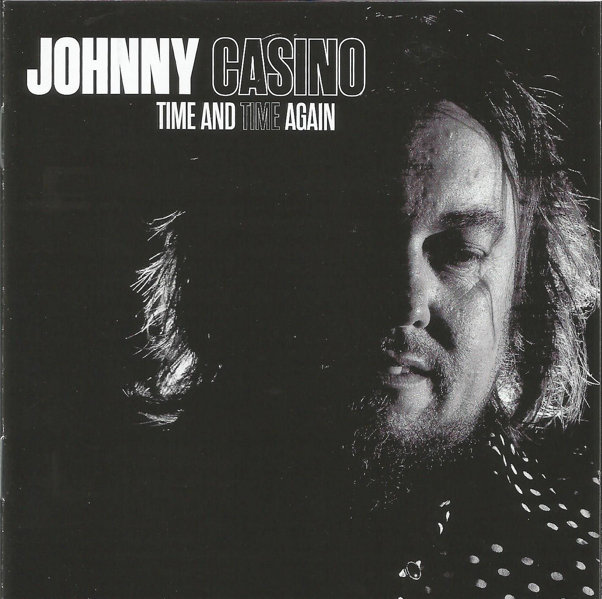Time and time again | JOHNNY CASINO