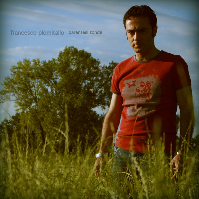 parentesi tonde | francesco plomitallo