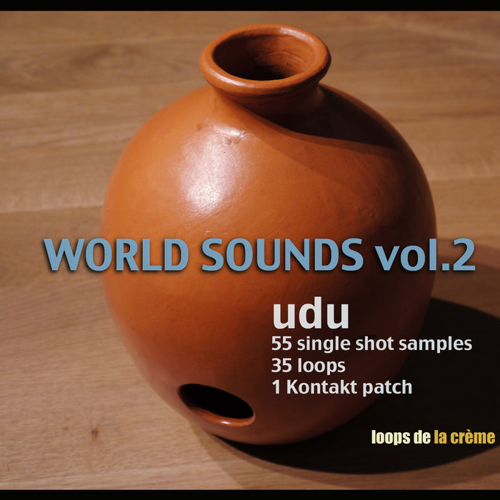 world sounds vol.2 - UDU | loops de la crème