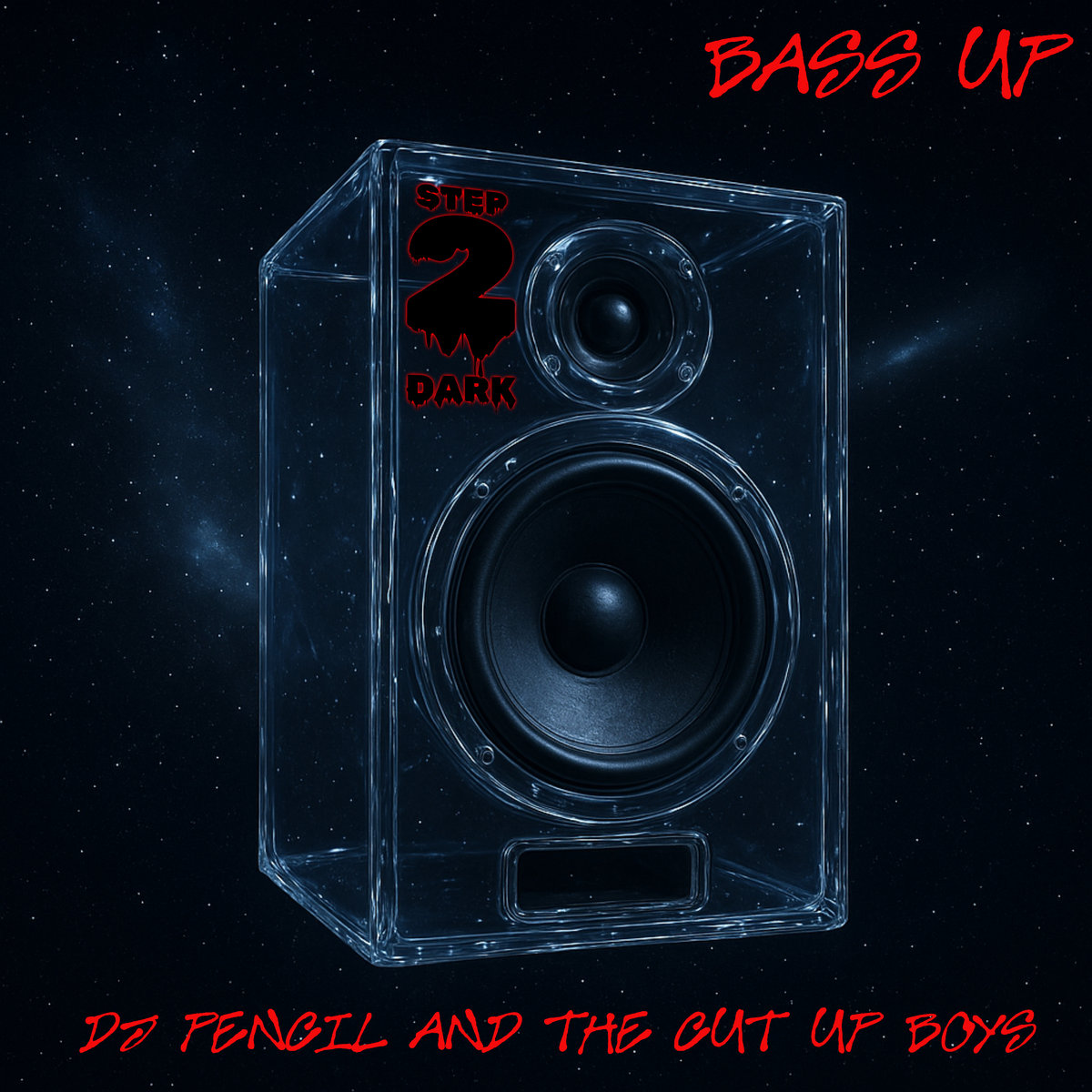 DJ Pencil & The Cut Up Boys - Bass Up | Step 2