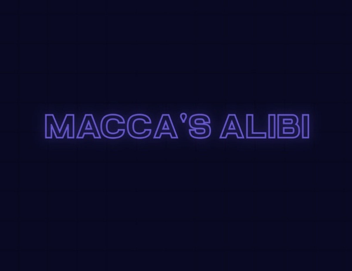Macca's Alibi | Mad Mac / Macca / Macca And The Boy / Paul De Mac/ Full ...
