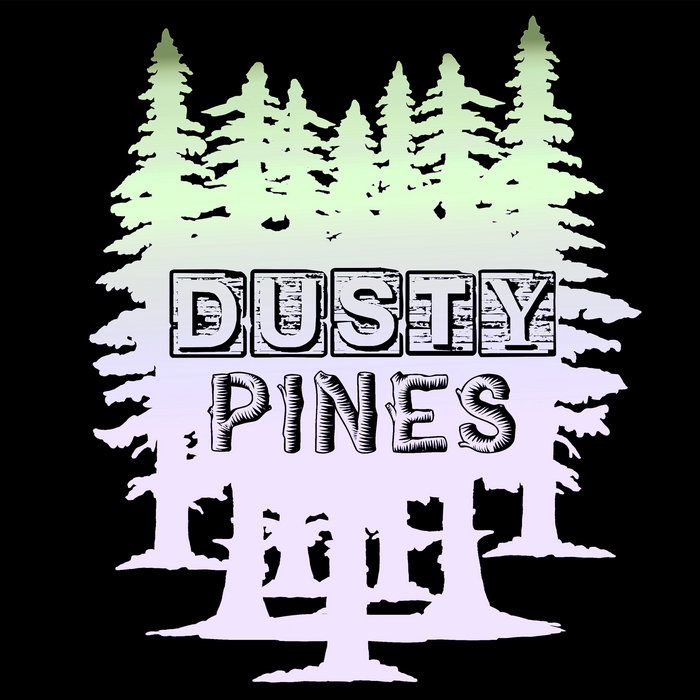 On The Yawning Maw Of The Apocalypse | Dusty Pines