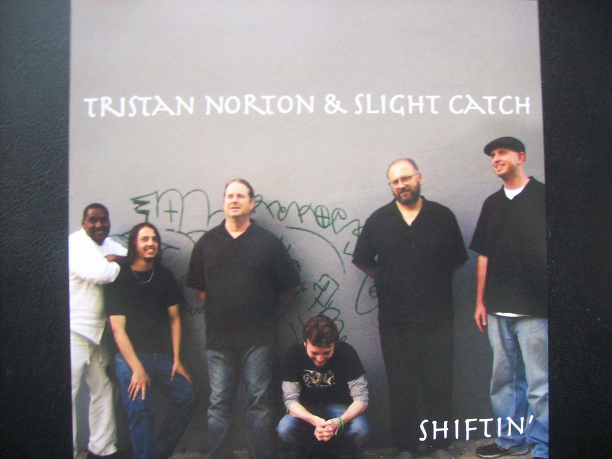 Shiftin' | Tristan Norton & Slight Catch | Tristan Norton