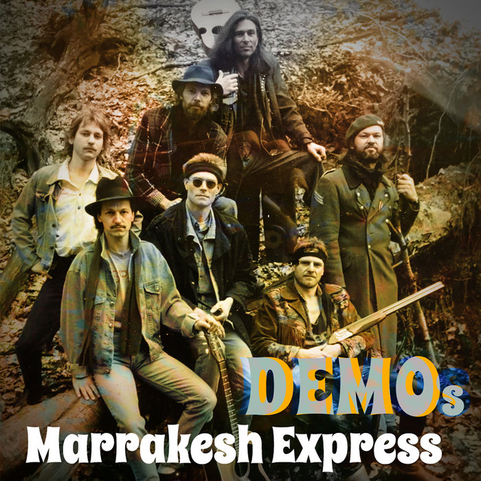 Demo Tape (remastered) | Marrakesh Express