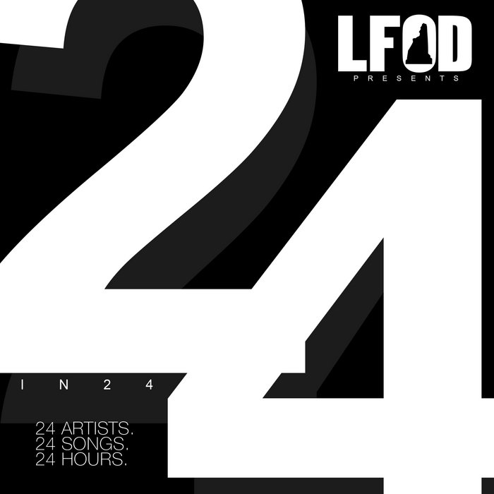LFOD Presents: #24in24 | LFOD