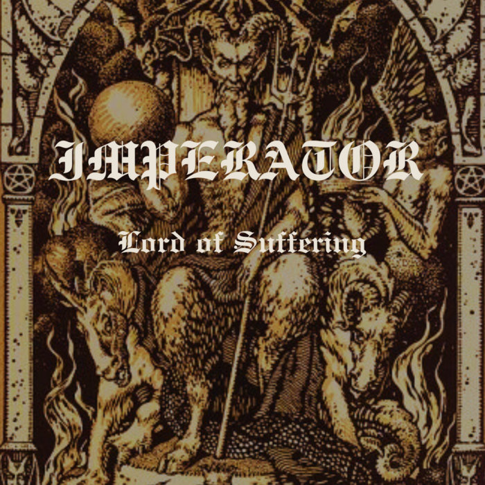 Lord of Suffering | Imperator | Protervitas