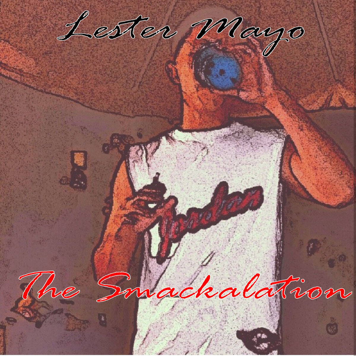 The Smackalation | Lester Mayo