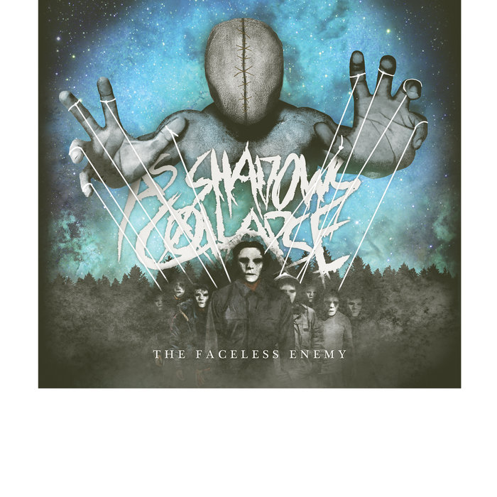 The Faceless Enemy | AS SHADOWS COLLAPSE