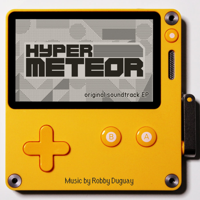 Hyper Meteor Playdate Original Soundtrack | Robby Duguay