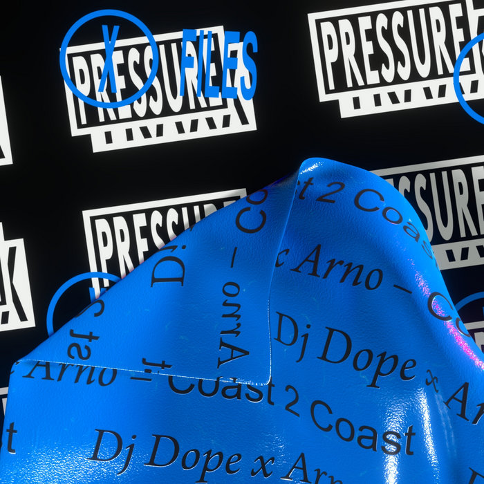 Arno & Dj Dope - Coast 2 Coast - PT X FILES 005 | Dj Dope