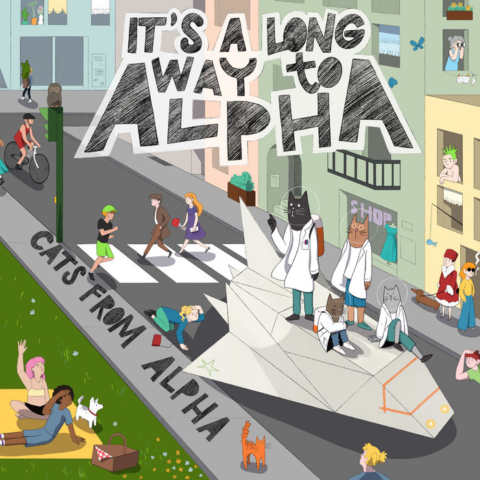 It's a long way to Alpha | Cats from Alpha