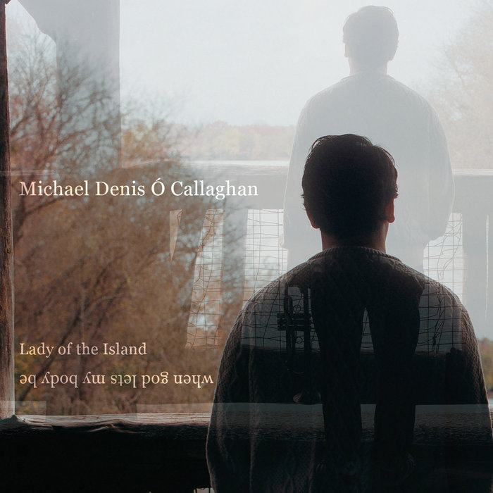 Lady of the Island | Michael Denis Ó Callaghan
