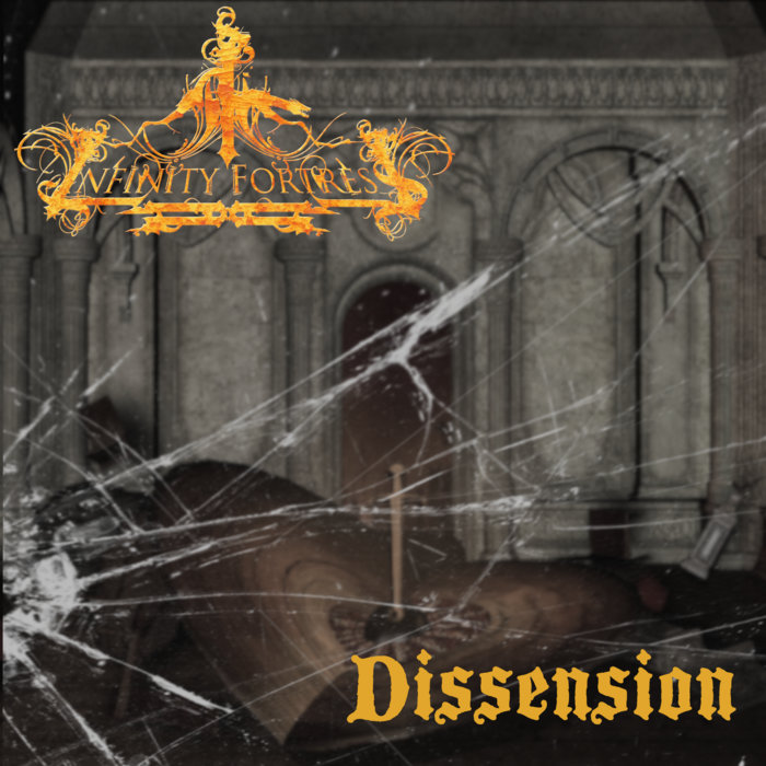 Dissension (E.P.) | Infinity Fortress