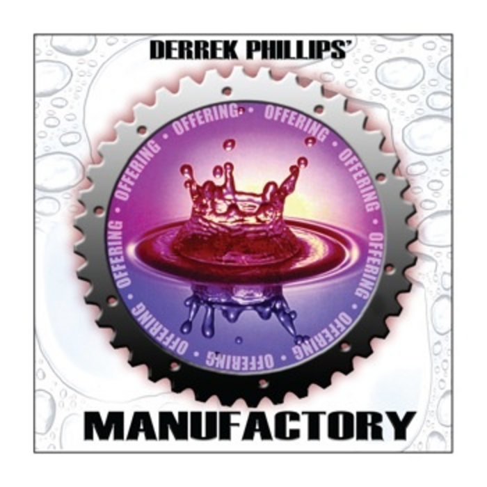 Offering | Derrek Phillips' Manufactory