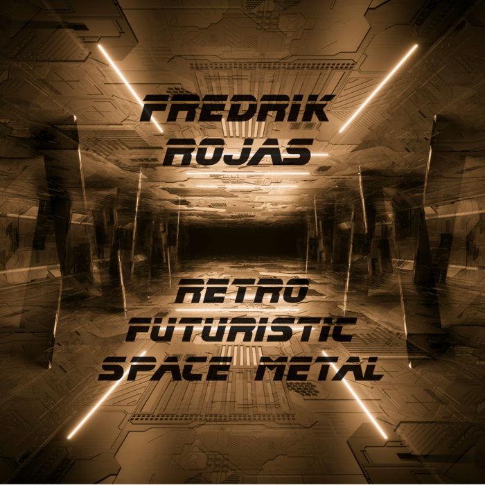 Retro Futuristic Space Metal | Fredrik Rojas