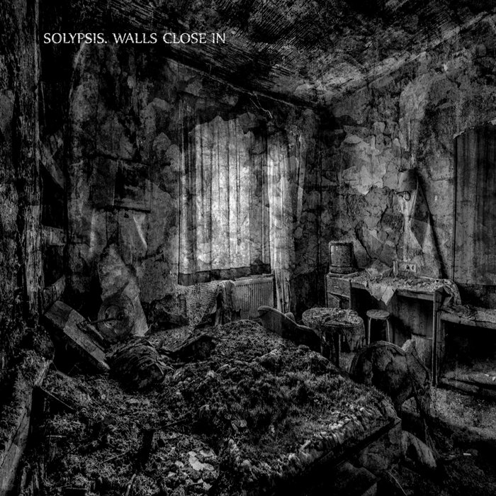 Walls Close In | Solypsis