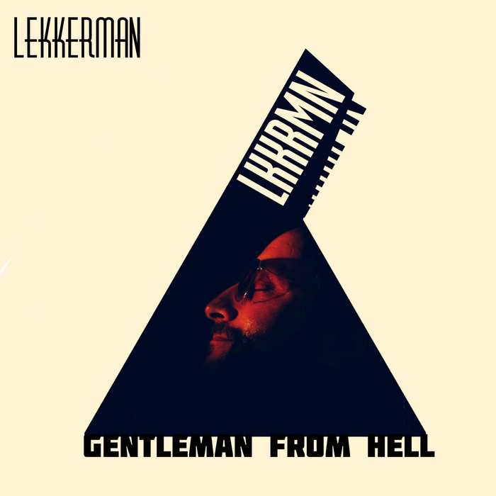 Gentleman from Hell | Lekkerman | Hypnodisk
