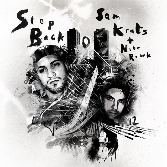 Step Back | Sam Krats featuring Nabo Rawk | Sam Krats