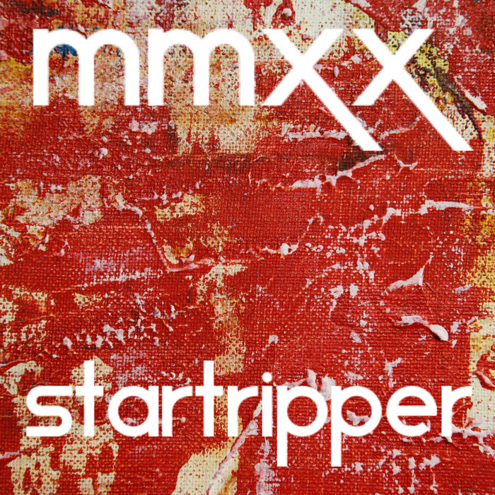 MMXX | Startripper