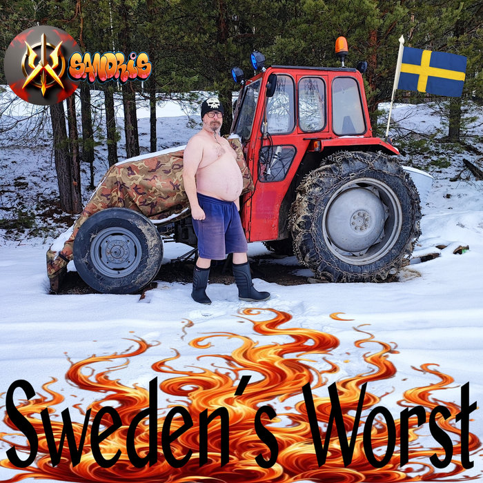 Sweden´s Worst | Sandris