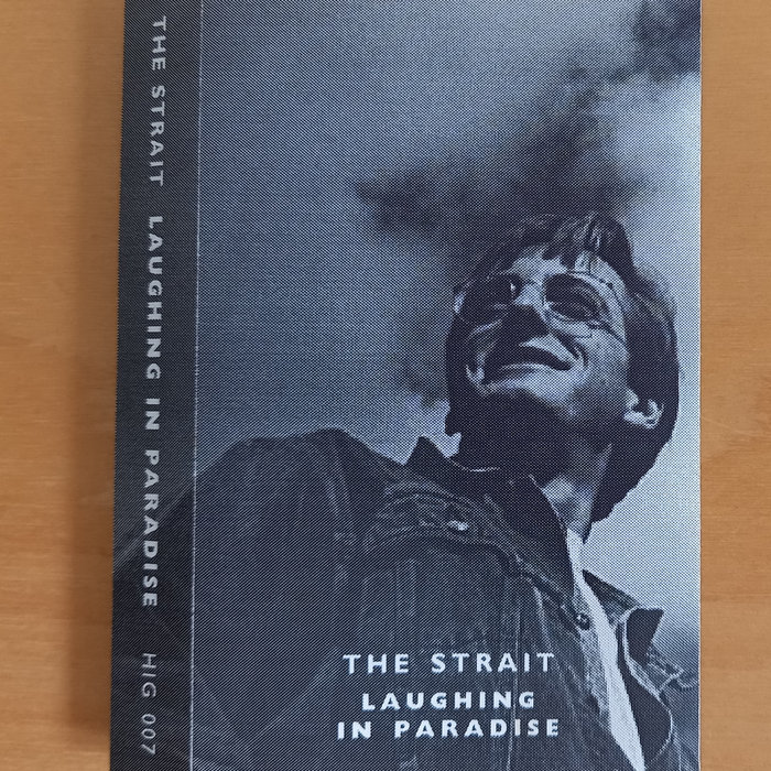 Laughing In Paradise | The Strait | Steve Temple