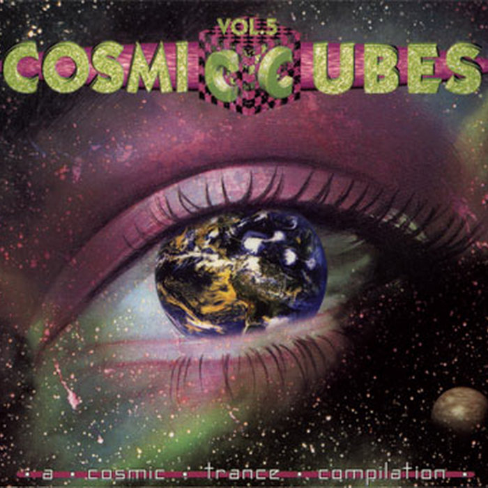Cosmic Cubes - A Cosmic Trance Compilation Vol. V | VA | Cosmic Cubes