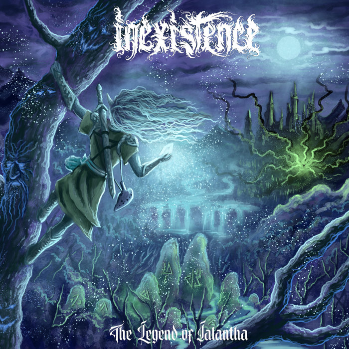 The Legend Of Ialantha | INEXISTENCE