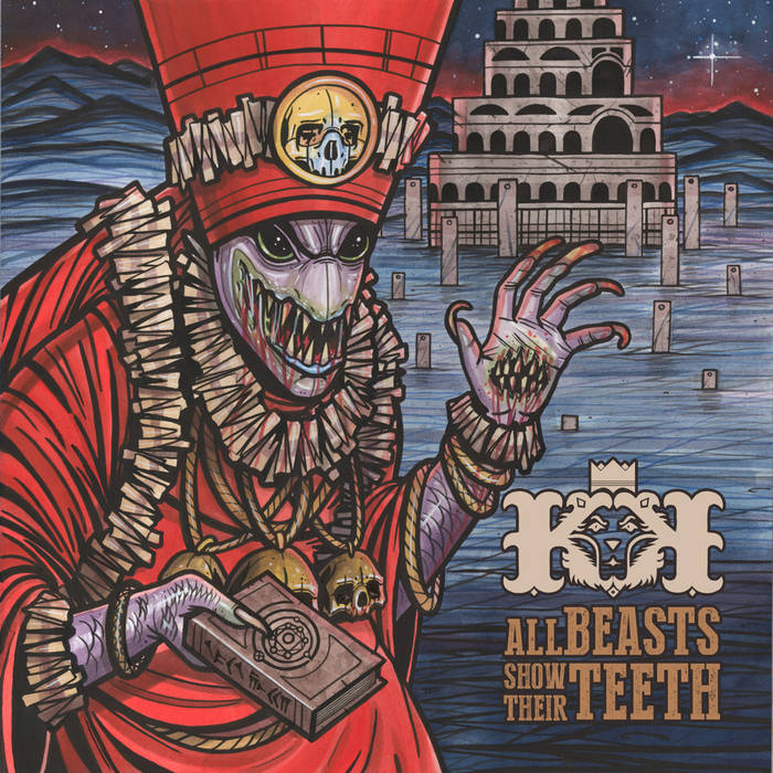 All Beasts Show Their Teeth | Kingdom Kome