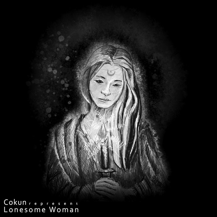 Lonesome Woman | Cokun