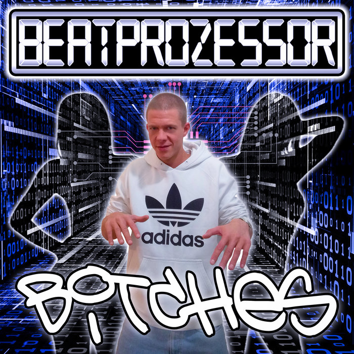 Bitches | Beatprozessor