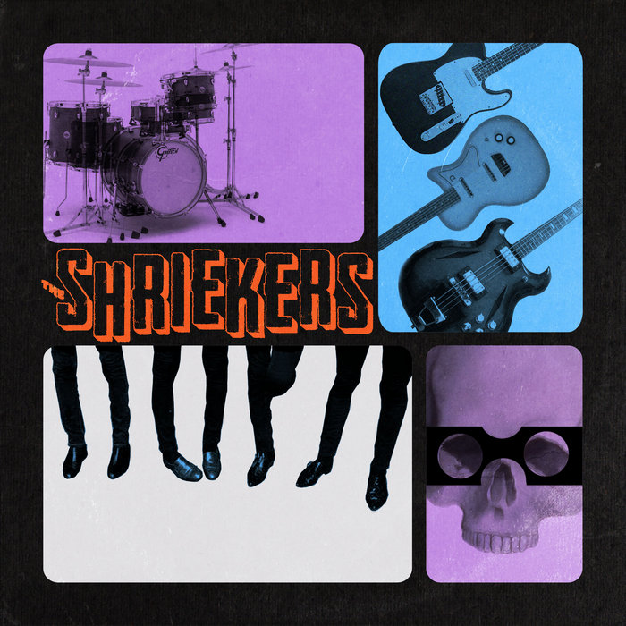The Shriekers | The Shriekers