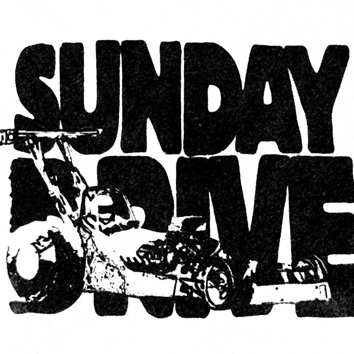 Sunday Drive | The Sunday Drive